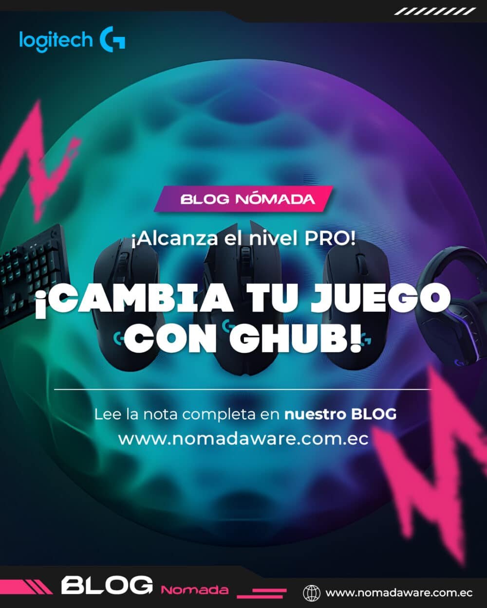 ¿Qué es Logitech G HUB y por qué deberías preocuparte? – NomadaWare